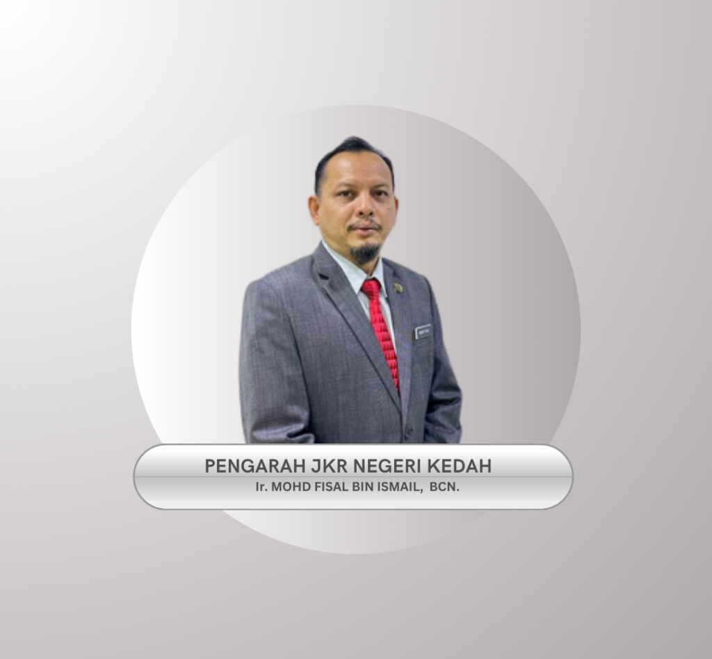 Perutusan Pengarah JKR Kedah - Portal Rasmi Jabatan Kerja Raya Negeri Kedah